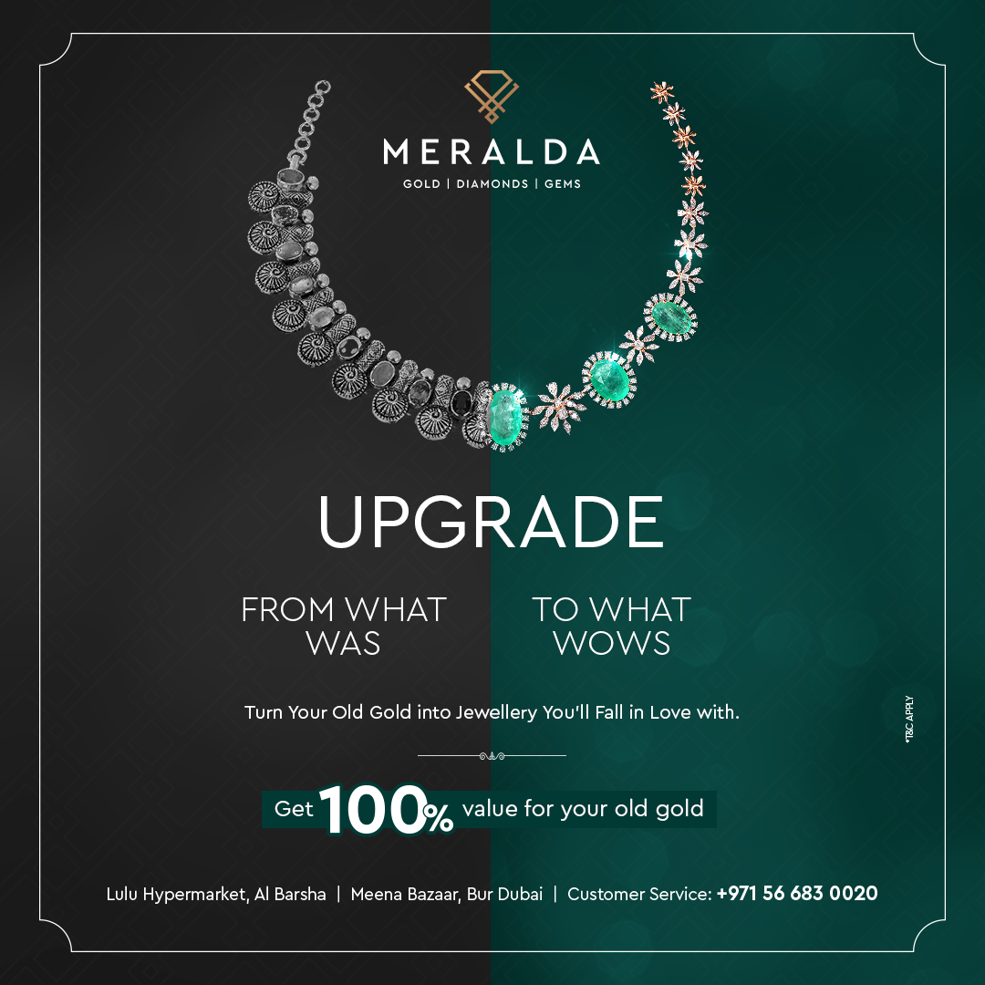 Meralda Jewels Launches 100% Value Exchange for Old Gold Dubai, UAE ...